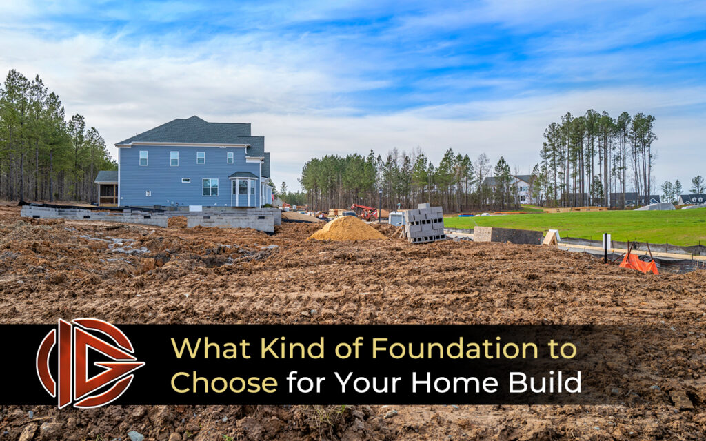 What Kind of Foundation to Choose for Your Build